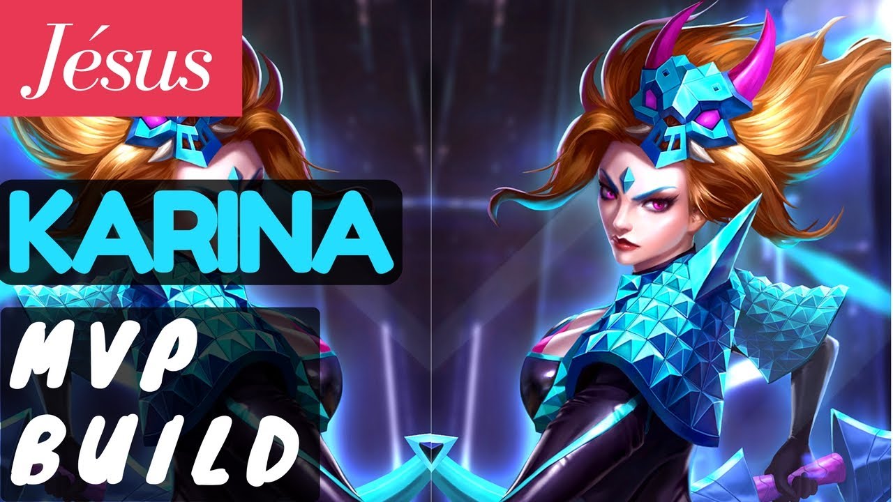 MVP Build [Rank 2 Karina] | Karina Gameplay and Build By Jésus Mobile ...
