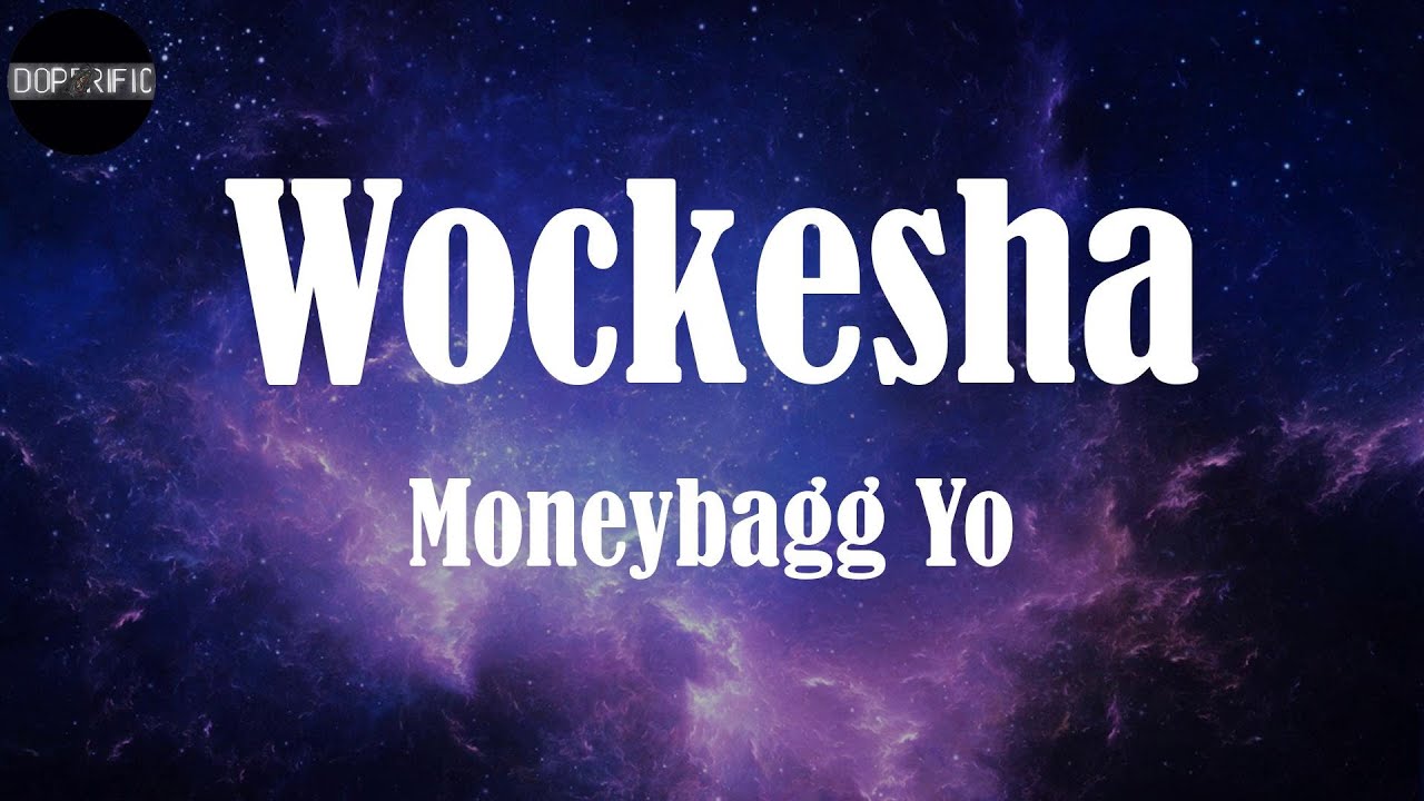 Moneybagg Yo - Wockesha (Lyrics) - YouTube