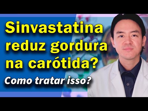 Estatina ajuda reduzir placa de gordura na carótida? Como tratar isso?