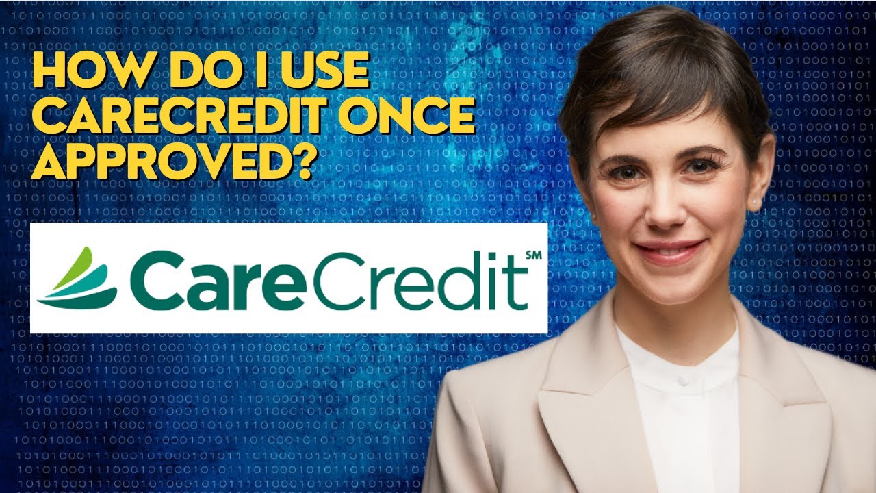How do I use CareCredit once approved? - YouTube