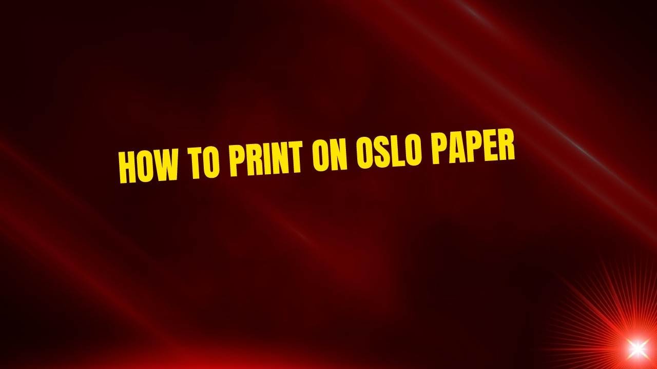 How to Print on Oslo Paper - YouTube