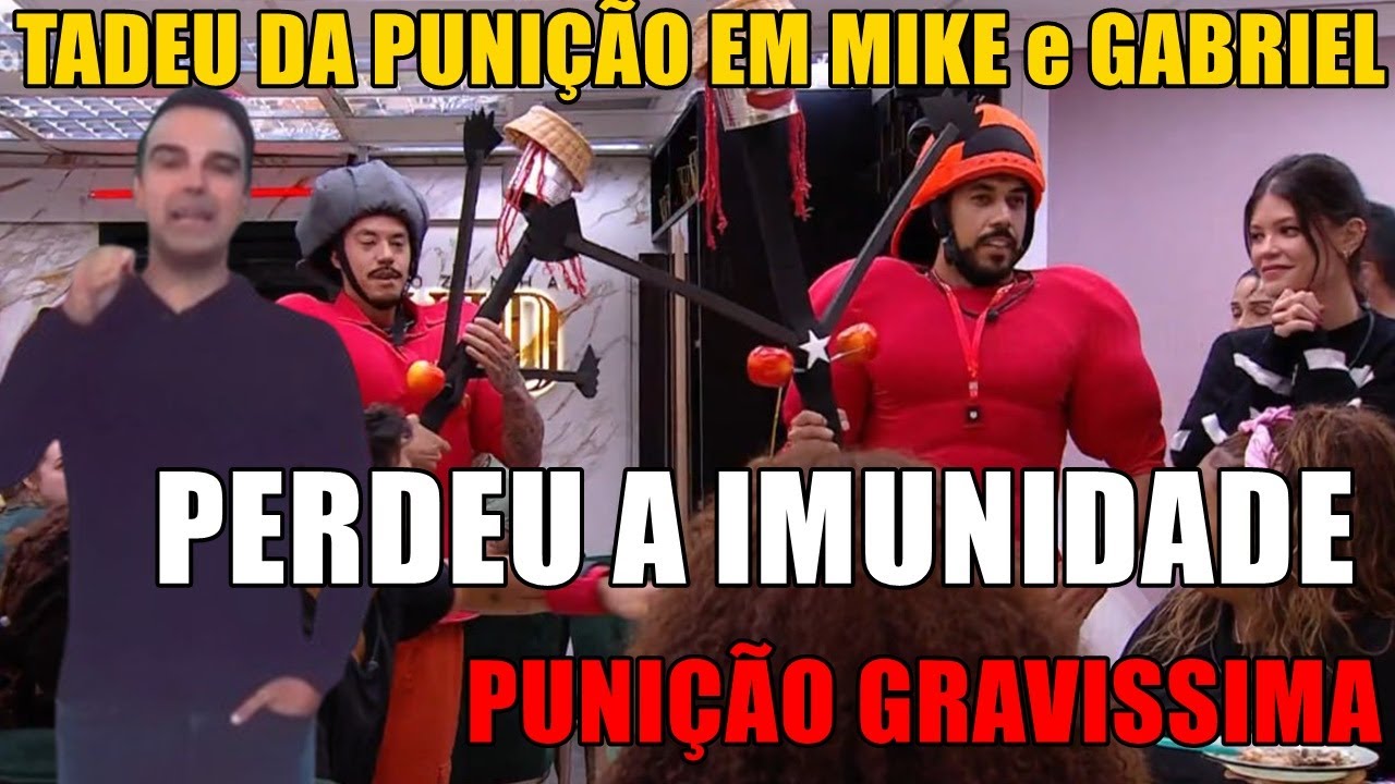 BIG BOSS DÁ PUNIÇÃO EM MIKE e GABRIEL PERDEU A IMUNIDADE - YouTube