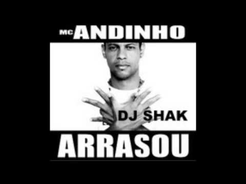 Mc Andinho - Arrasou (DJ SHAK) - YouTube