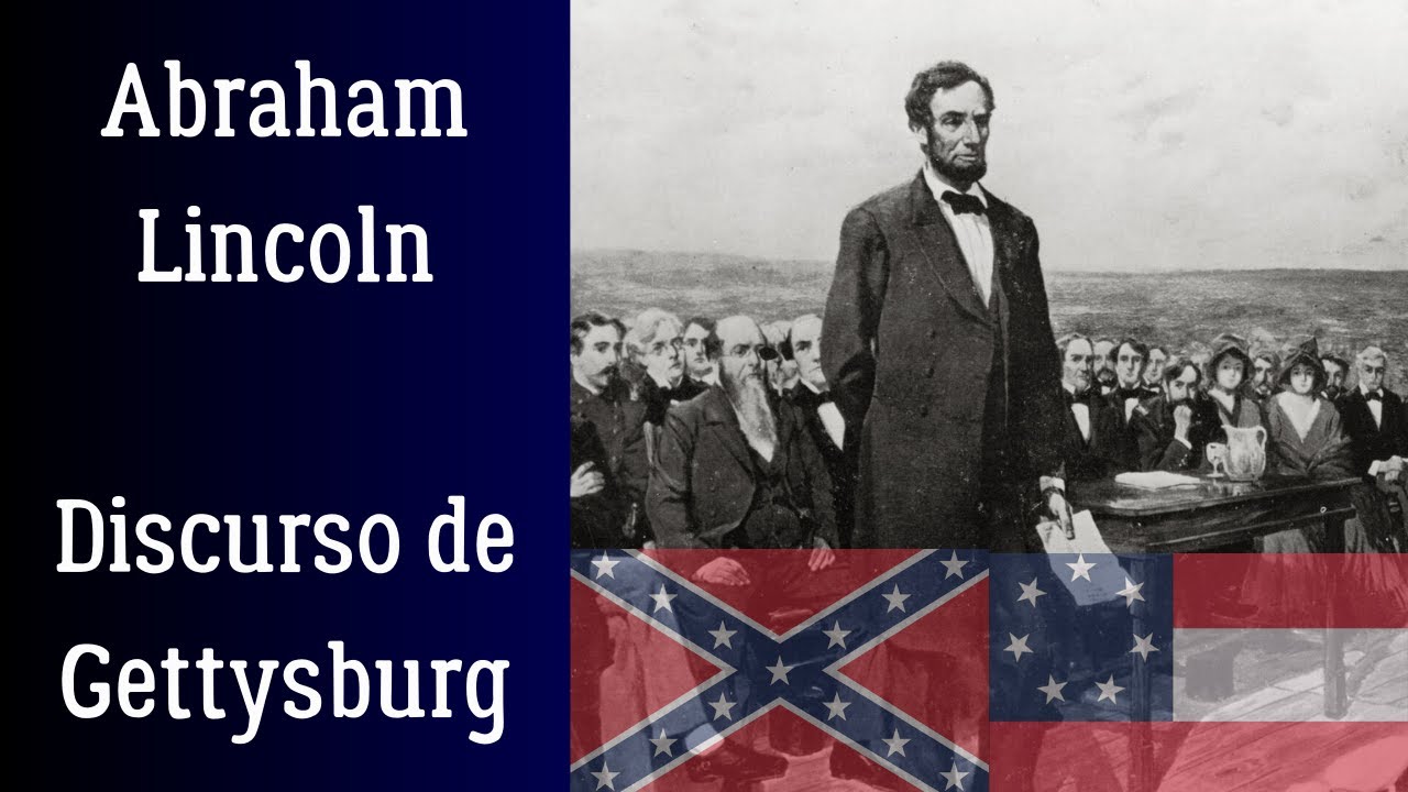 Discurso Famoso De Abraham Lincoln Discurso De Abraham Lincoln En