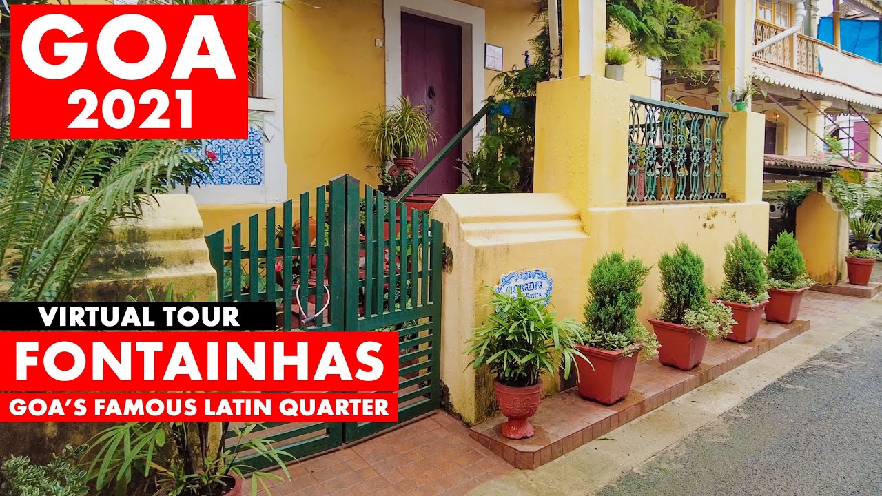 GOA | Fontainhas, Beautiful Latin Quarter in Panjim, City | Virtual ...