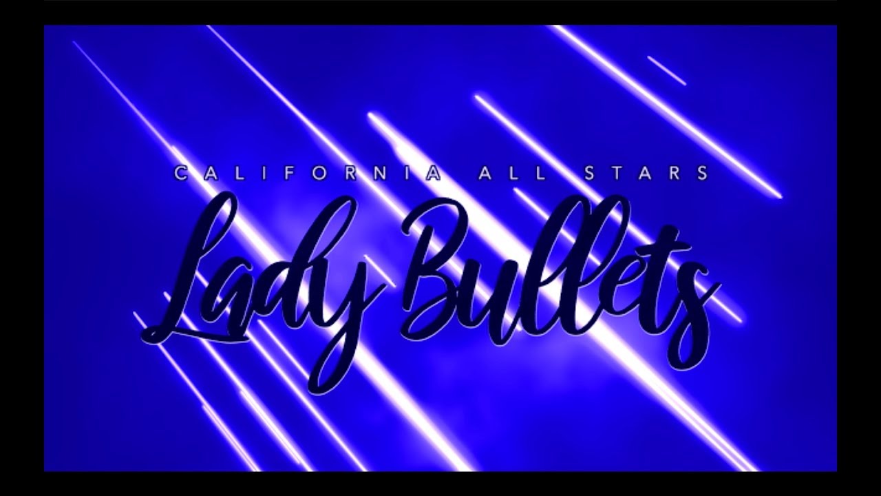California AllStars Lady Bullets 2018-19 - YouTube