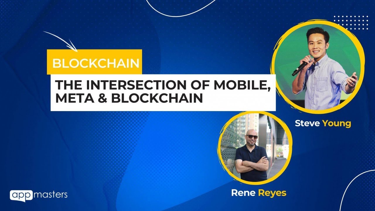 The Intersection of Mobile, Meta & Blockchain - YouTube