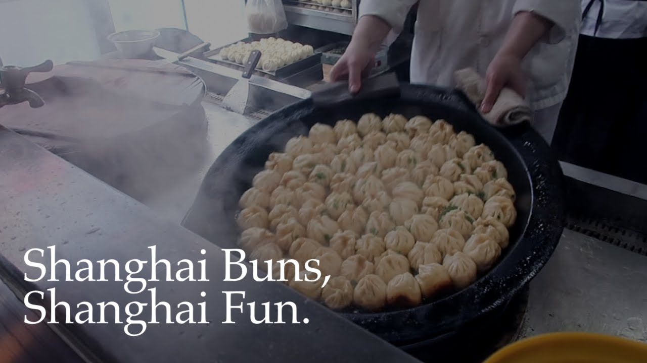 Shanghai Buns, Shanghai Fun... with Parents in Town! - YouTube