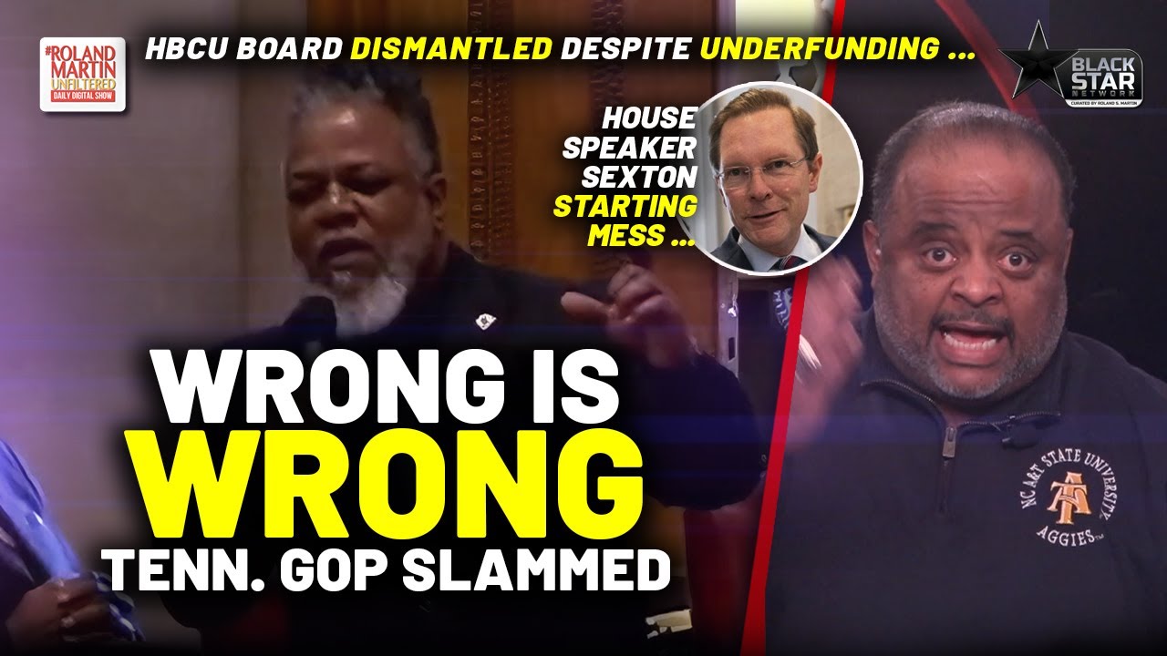 This Is Not Right: Tenn. GOP BLASTED For DISMANTLING TSU Board, Despite ...