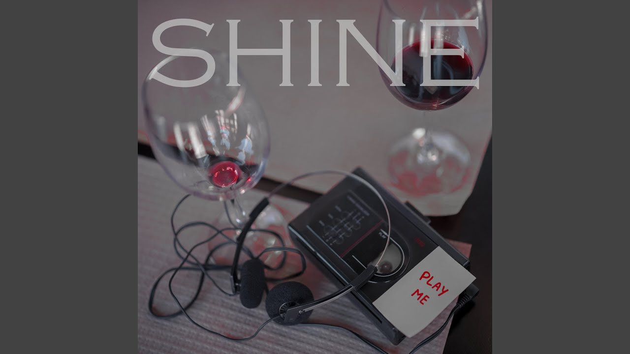 Shine - YouTube