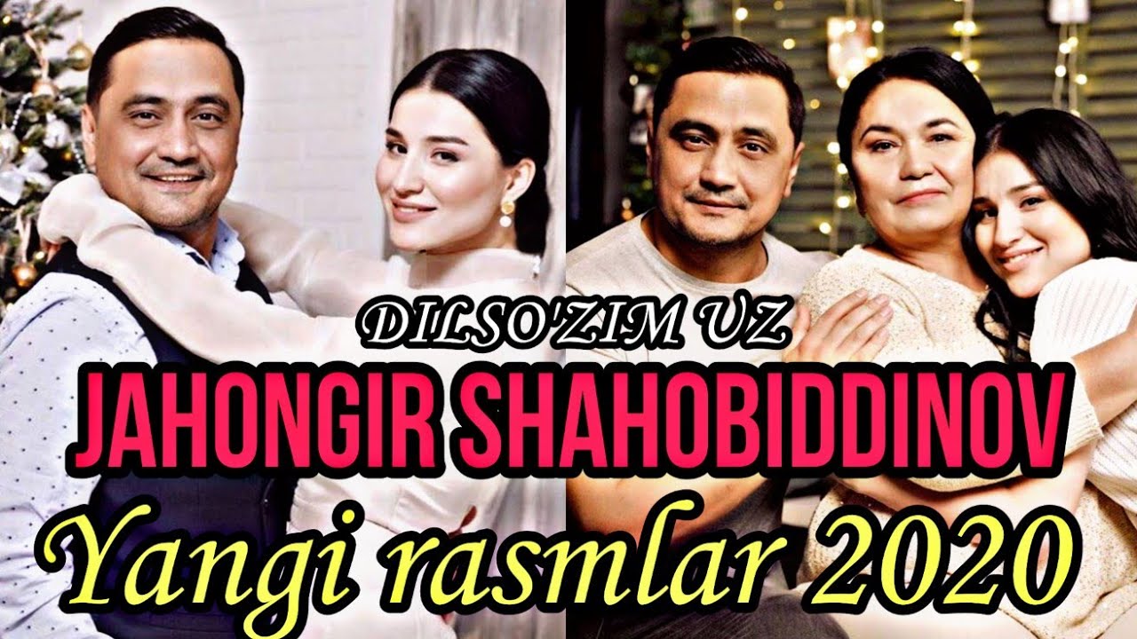 JAHONGIR SHAHOBIDDINOVDAN YANGI OILAVIY VA SHAXSIY RASMLAR 2020 MTV ...
