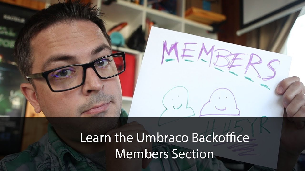 How to manage members in Umbraco - YouTube
