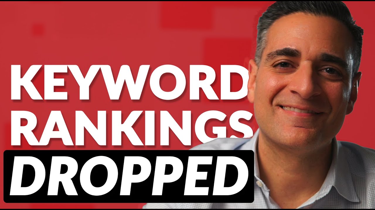 Lost Keyword Ranking? Tips for When Your Keywords Drop - YouTube