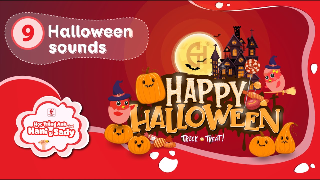 Halloween Sounds | Halloween Song For Kids | Bài Hát Về Halloween Tiếng ...