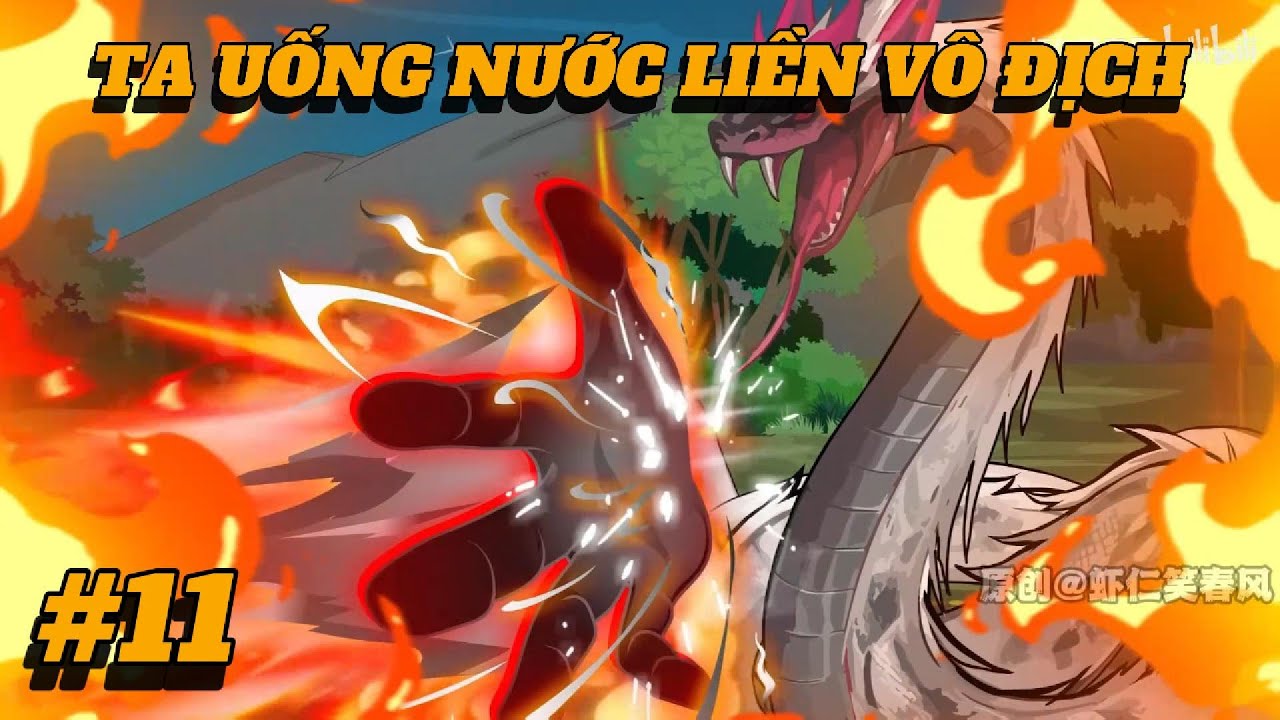 Tập 11 | Ta Uống Nước Liền Vô Địch - Đơn Giản Hoá Tu Tiên | 2K Review ...