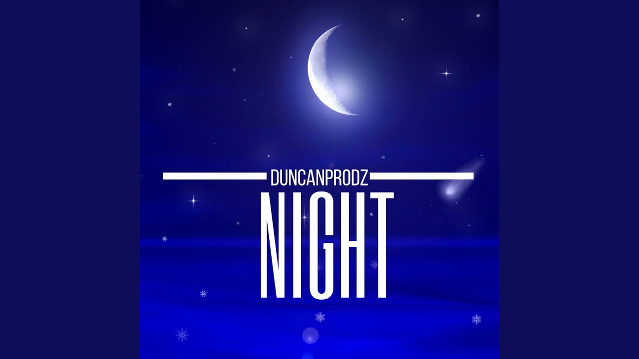 NIGHT - YouTube
