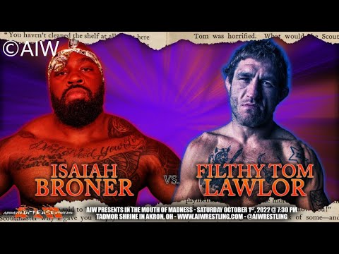 Isaiah Broner vs Tom Lawlor / Singles Match / AIW In the Mouth of ...