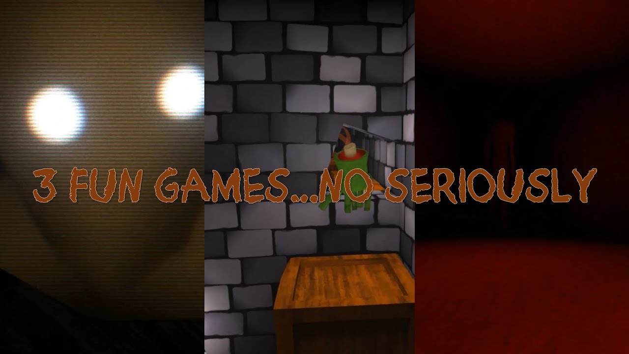 THE MOST FUN 3 RANDOM HORROR GAMES FOR ME - YouTube