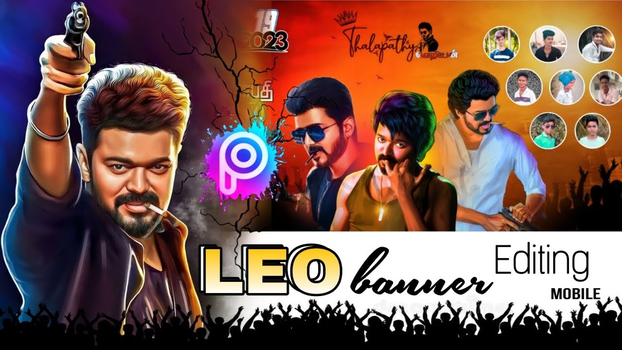 🔥💯LEO movie banner editing with mobile 📱 banner editing tamil Leo ...