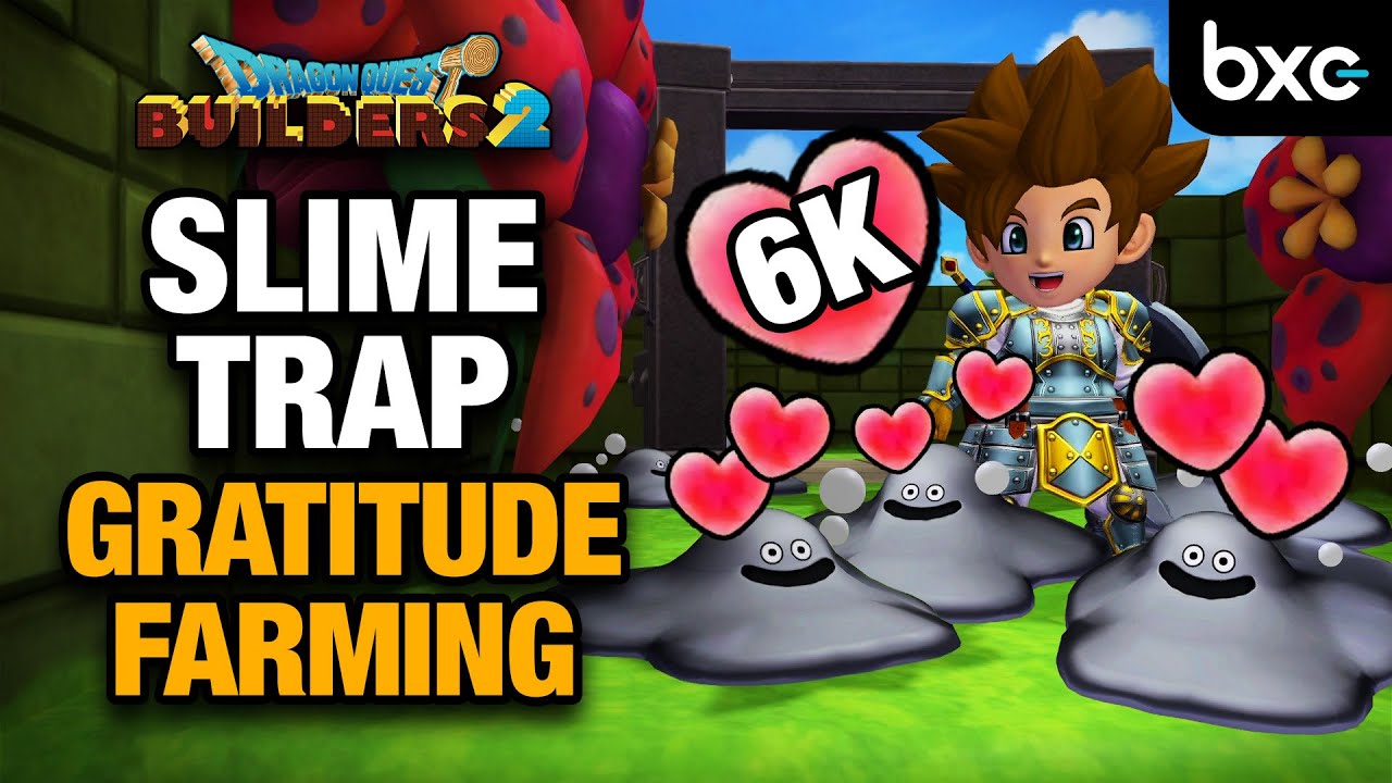 Up to 6.000 Gratitude Points with Slime Trap per Day! | Dragon Quest ...