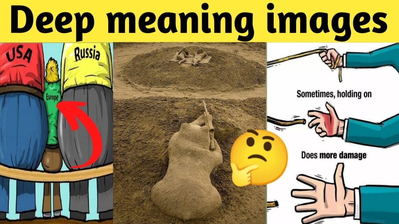 2022 top 30 Deep meaning images one picture million words # ...