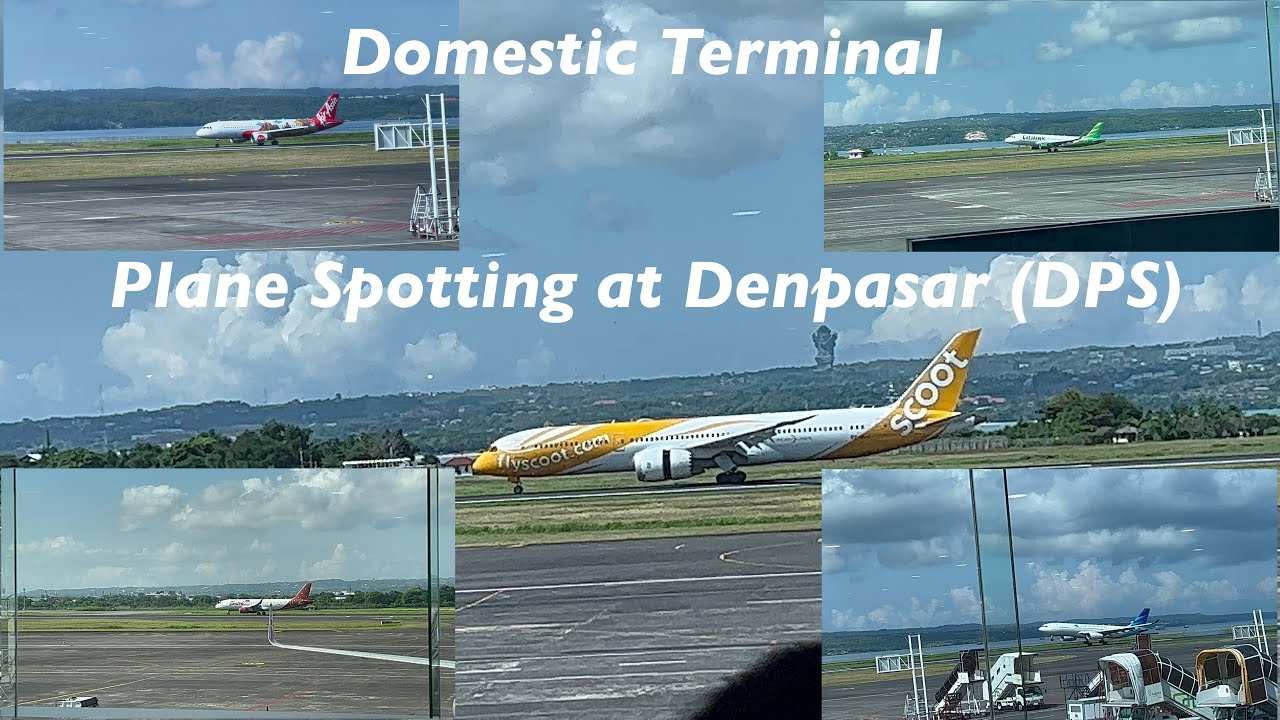 Plane Spotting at Denpasar (DPS) - YouTube
