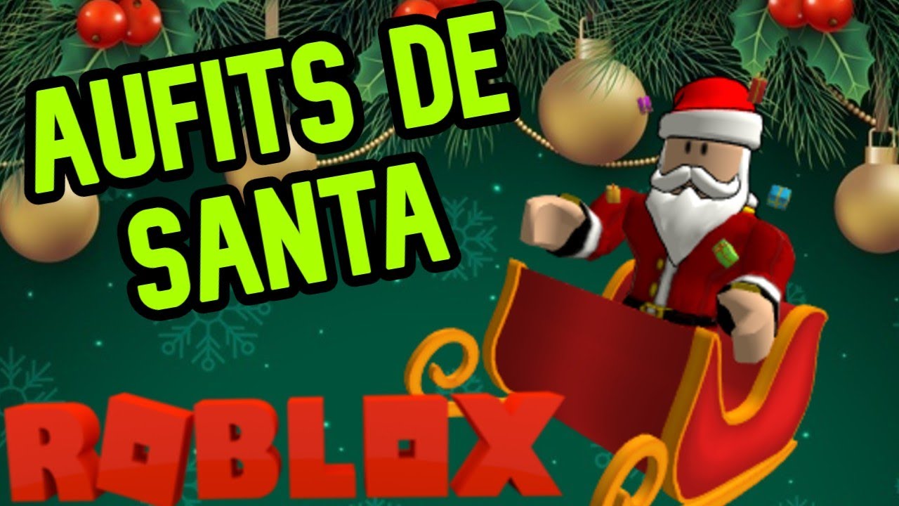 AVATAR DE SANTA CLAUS EN ROBLOX! 🎄 Santa nachoo! - YouTube