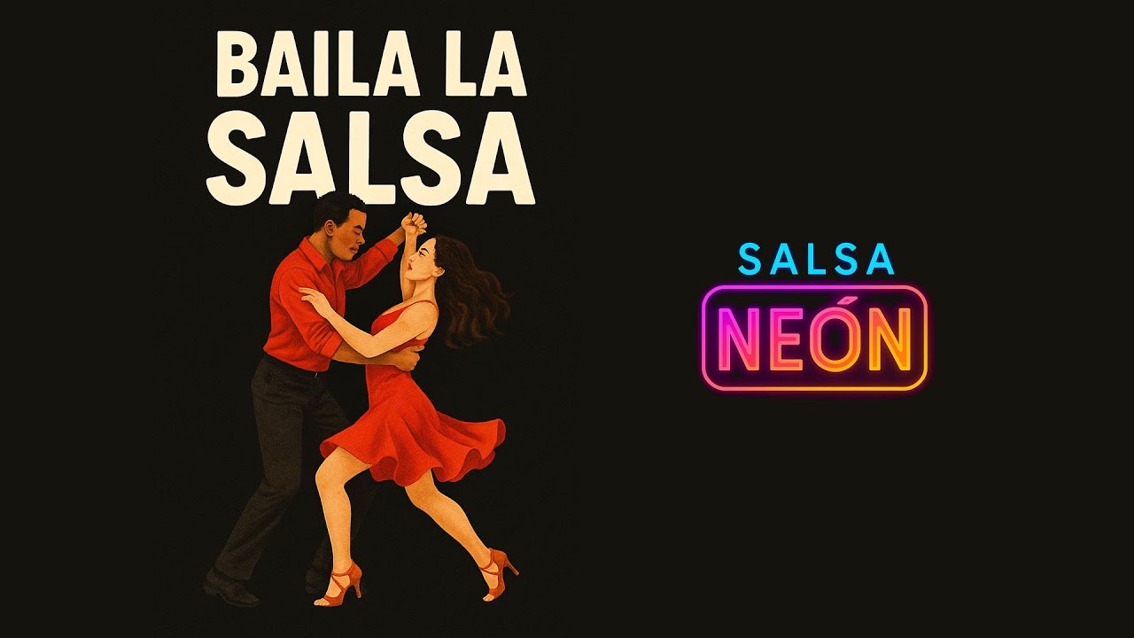 Salsa Neón - Baila la Salsa (Audio original) - YouTube