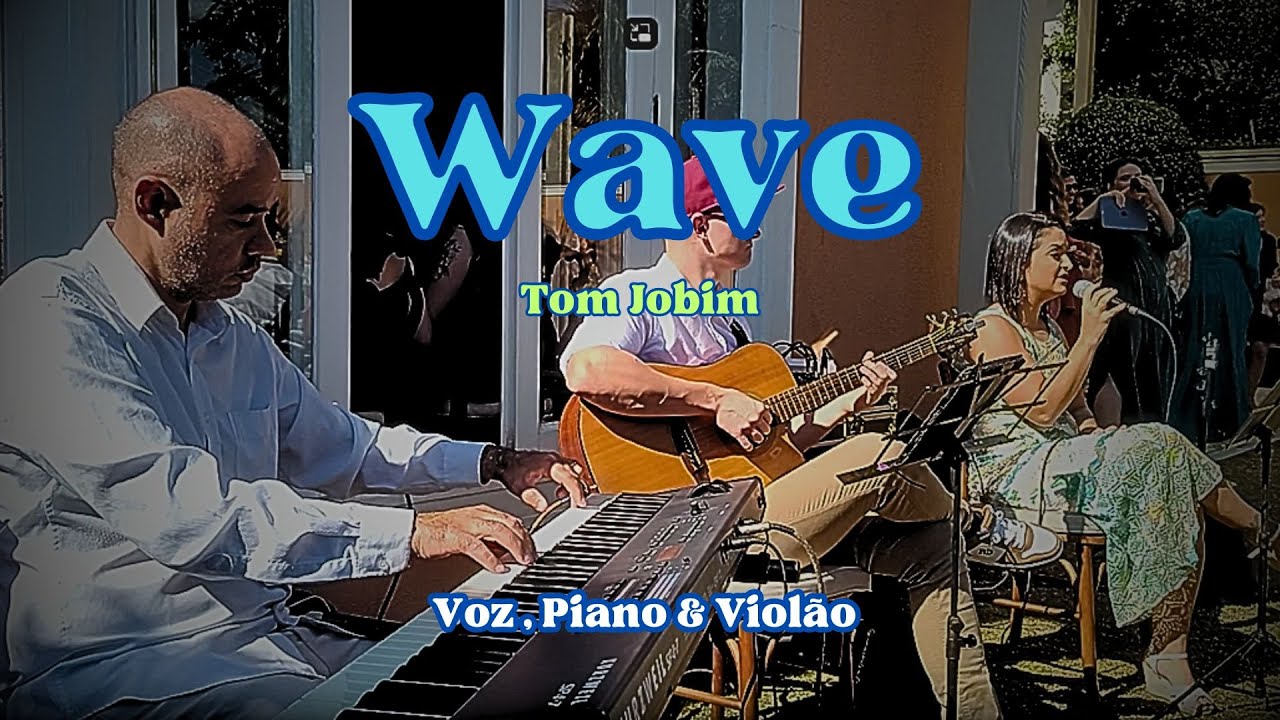 Wave | Tom Jobim - YouTube
