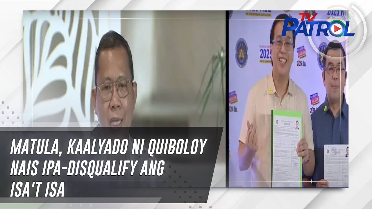 Matula, kaalyado ni Quiboloy nais ipa-disqualify ang isa't isa | TV ...