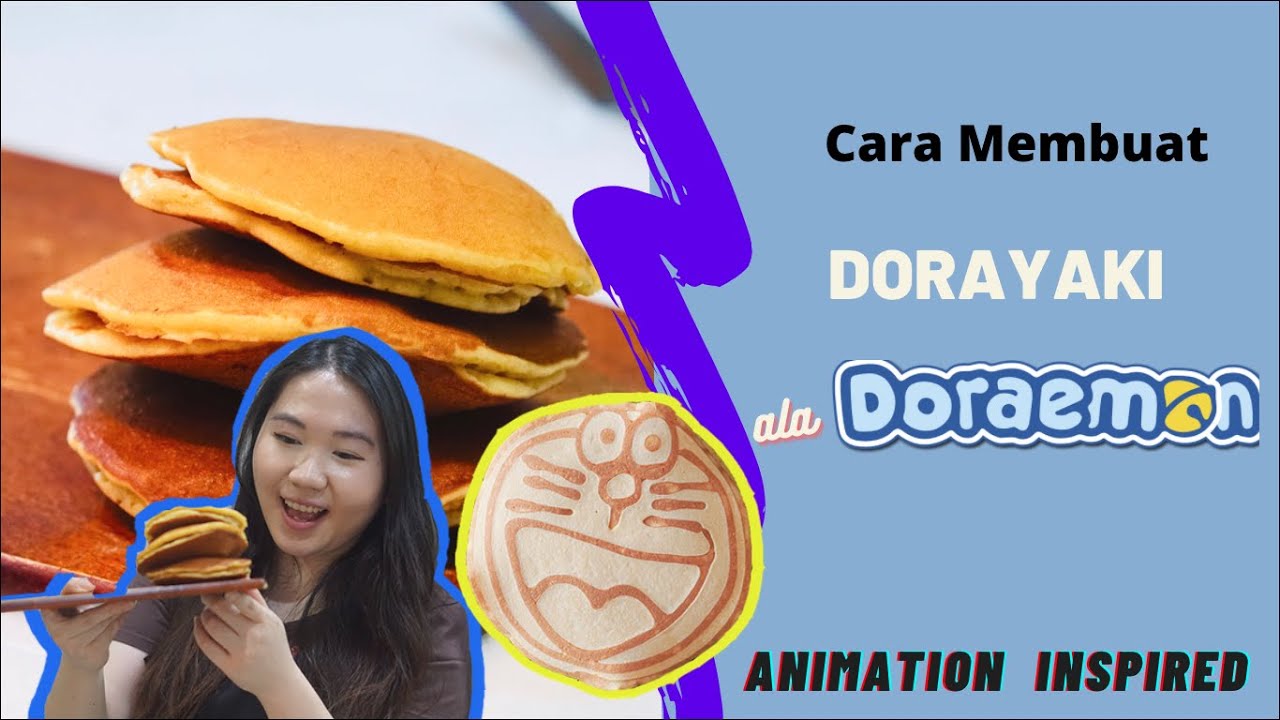 DORAYAKI ORIGINAL yang dimakan DORAEMON [MAKANAN KARTUN] Episode 2 ...