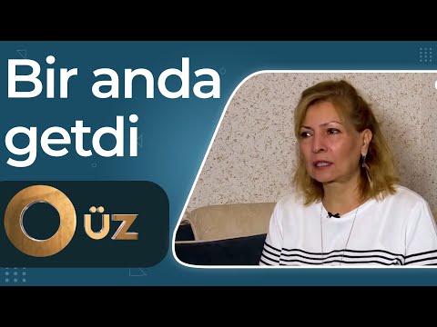 O Üz - Vidadi Bərdəlinin həyat yoldaşı - Getdiyinə inana bilmədim