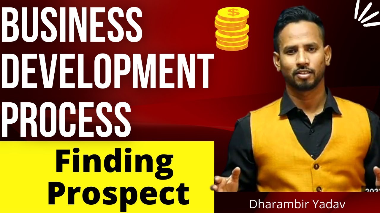Business Development process| How to Find Prospects Prospecting Tips ...
