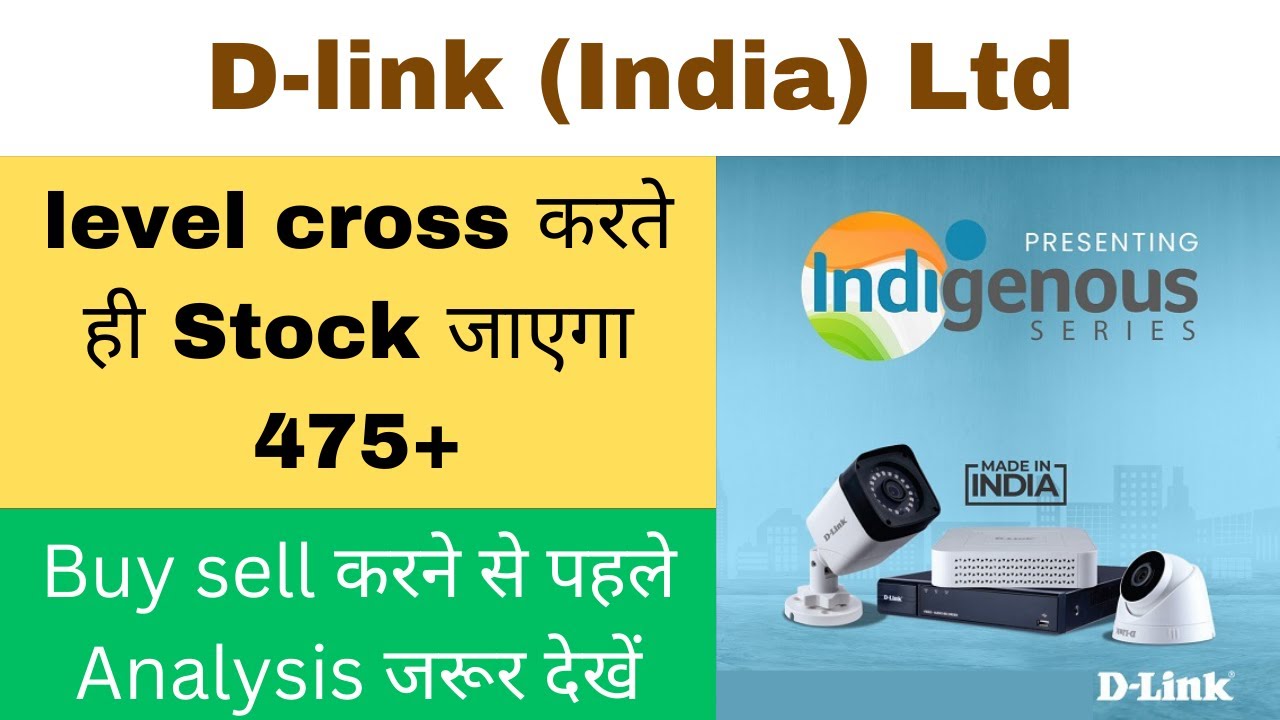 d-link india share latest news | d-link india share target | d link ...