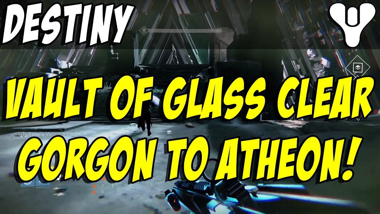 Destiny Vault of Glass Clear! | Gorgon through Atheon Walkthrough - YouTube