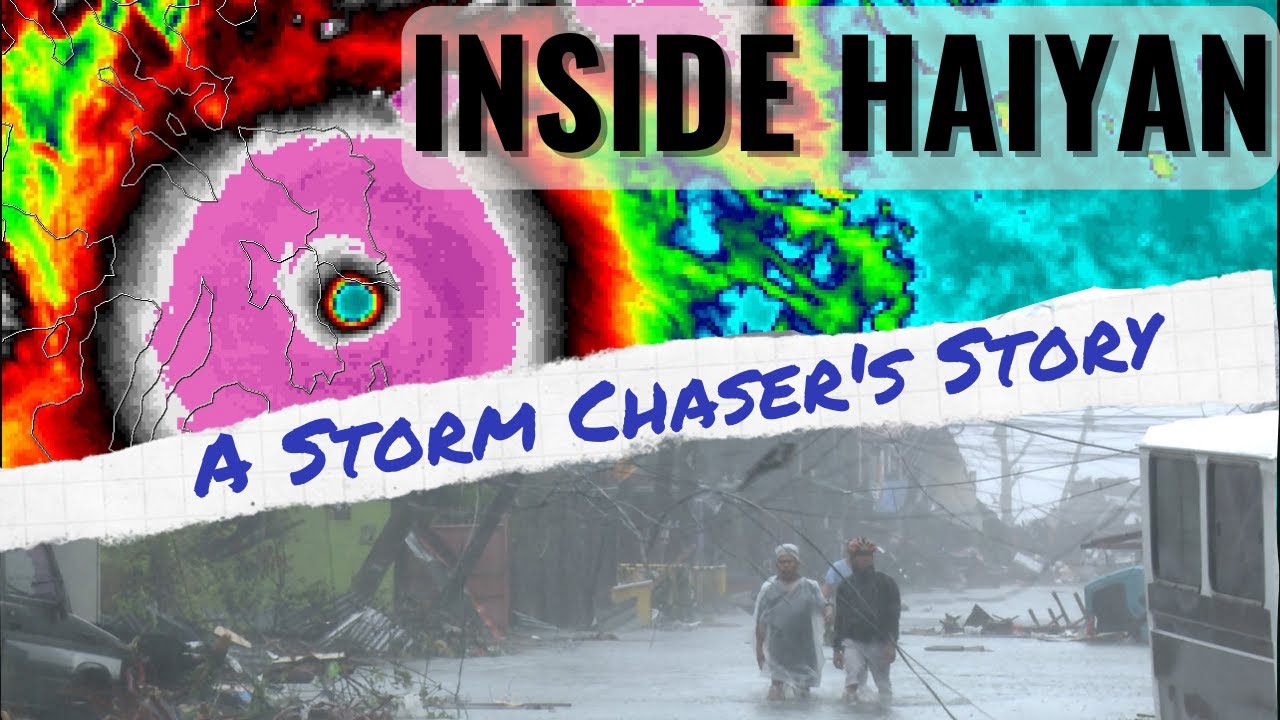 Chasing The World's STRONGEST Storm - Haiyan From Ground Zero - YouTube