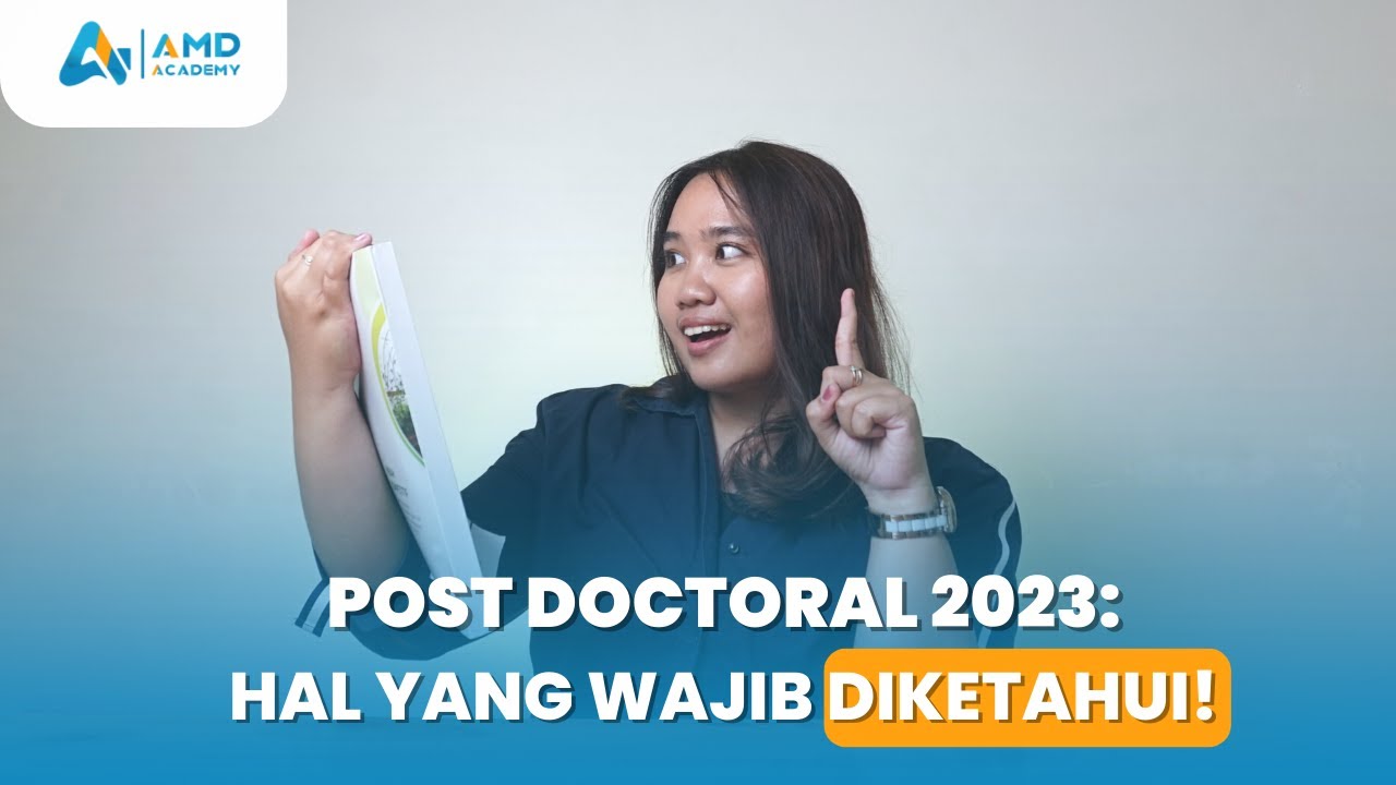 PROGRAM POST DOCTORAL 2023 YANG WAJIB DIKETAHUI - YouTube