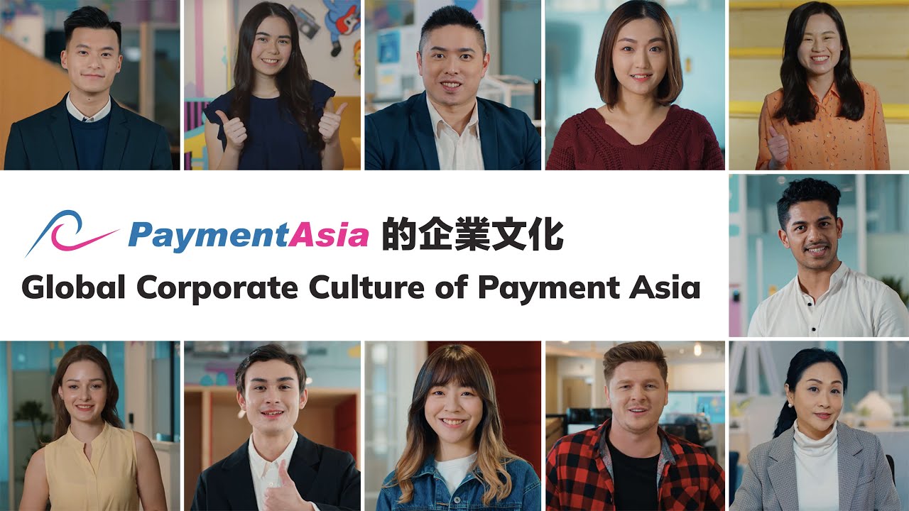 Payment Asia的企業文化｜Global Corporate Culture of Payment Asia - YouTube