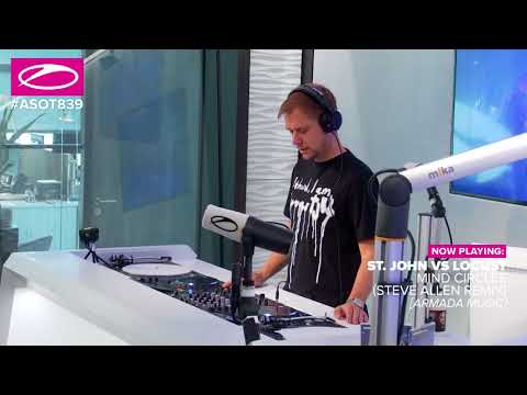 St. John vs Locust - Mind Circles (Steve Allen Remix) [#ASOT839]