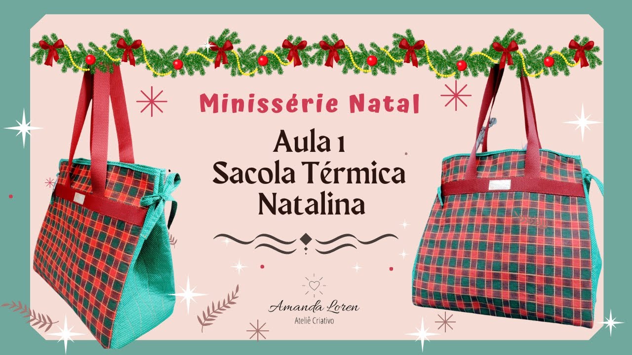 Bolsa Térmica Sadia Natal - RETOEDU