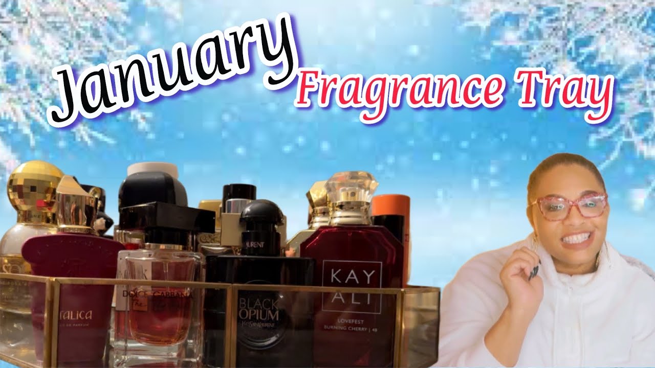 January Perfume Tray - YouTube