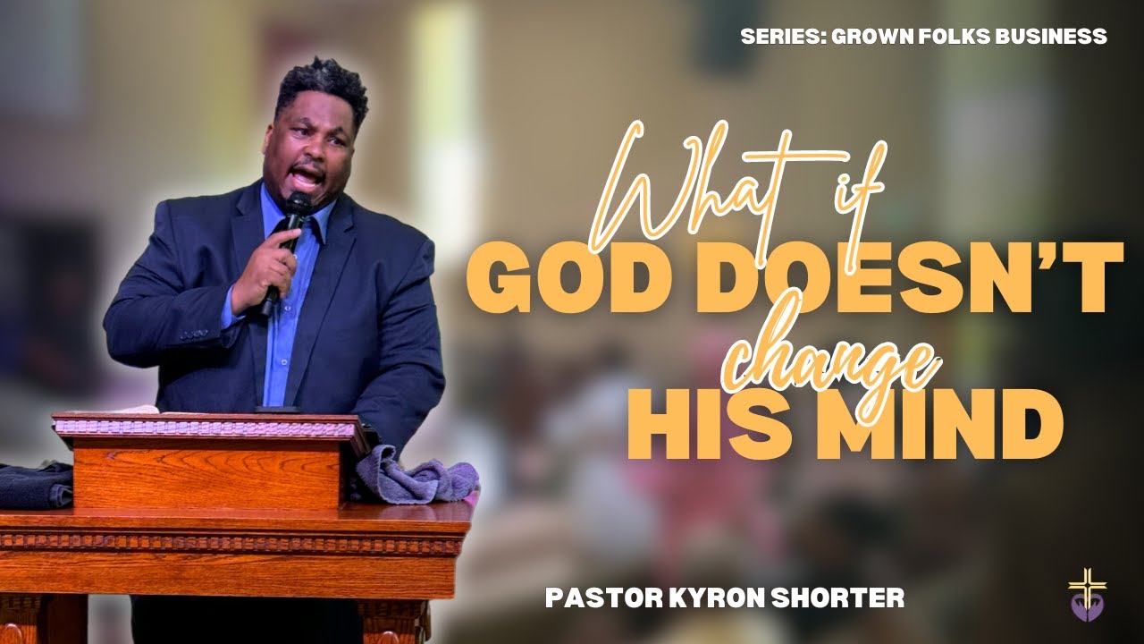 What If God Doesn’t Change His Mind | Pastor Kyron Shorter - YouTube