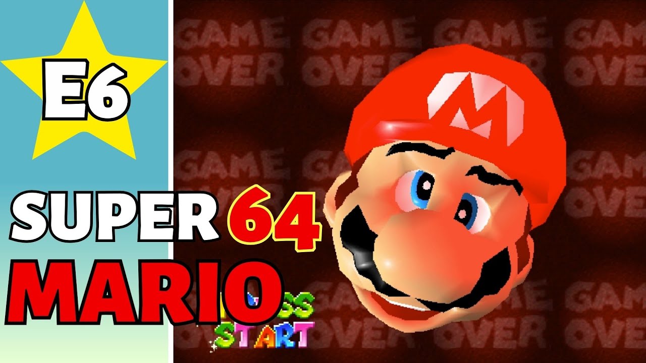GAME OVER - E6 - Super Mario 64 Serie en español - Shy5 - YouTube