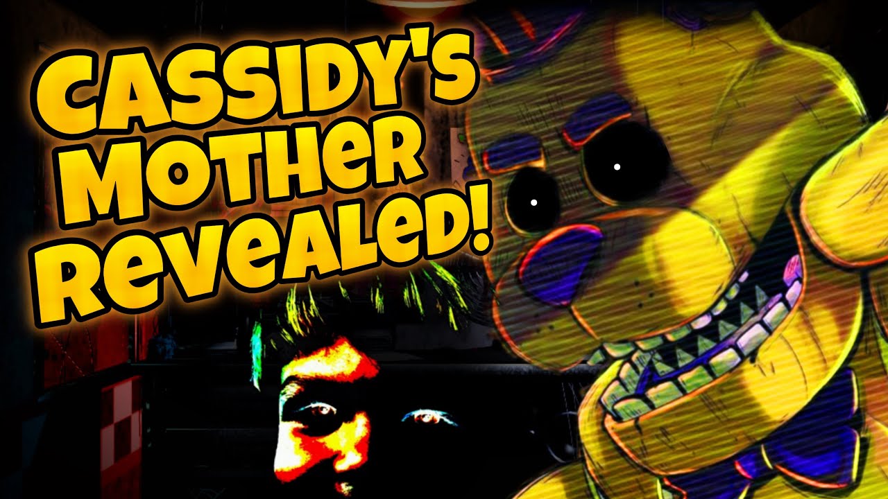 CASSIDY’S MOTHER REVEALED! (FNAF The Week Before Theory) - YouTube