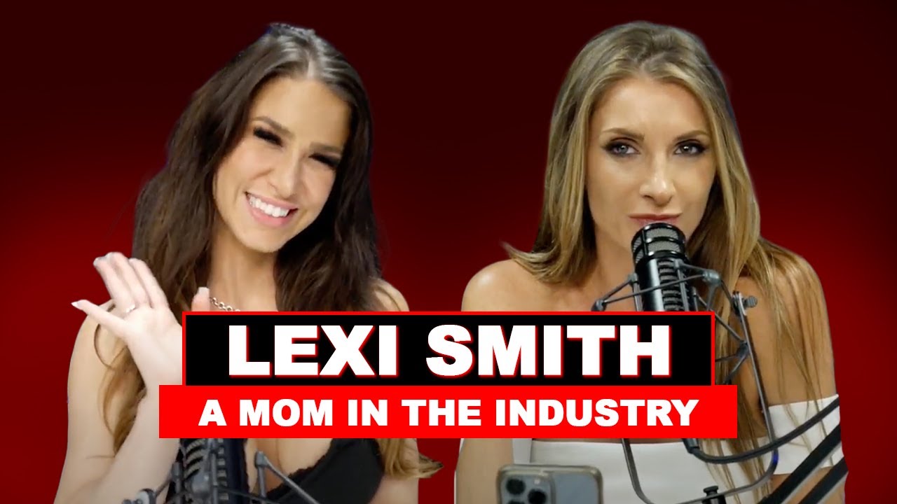 MOMS IN THE INDUSTRY with LEXI SMITH & DR. EDDIE - SEXY FUNNY RAW with ...