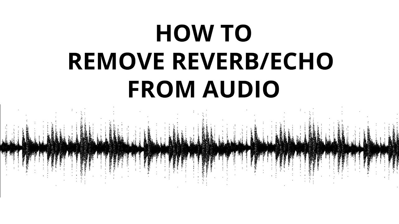 How To Remove Reverb And Echo From Audio noise Gate Tutorial YouTube how-to-remove-reverb-and-echo-from-audio-noise-gate-tutorial-youtube