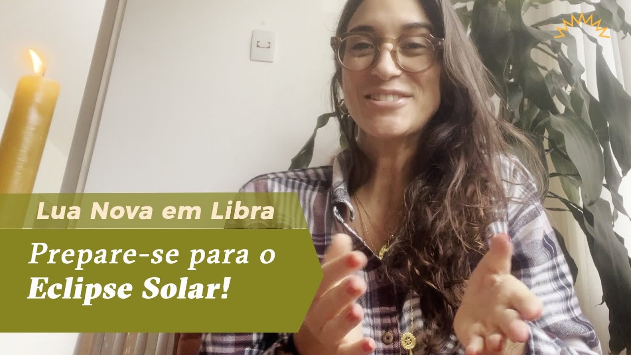 Lua Nova em Libra - Eclipse Solar! - YouTube