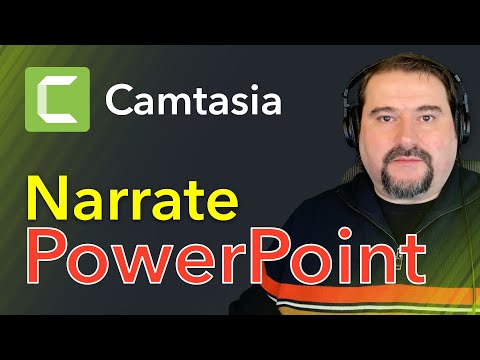 How to Narrate PowerPoint Presentations Using Camtasia