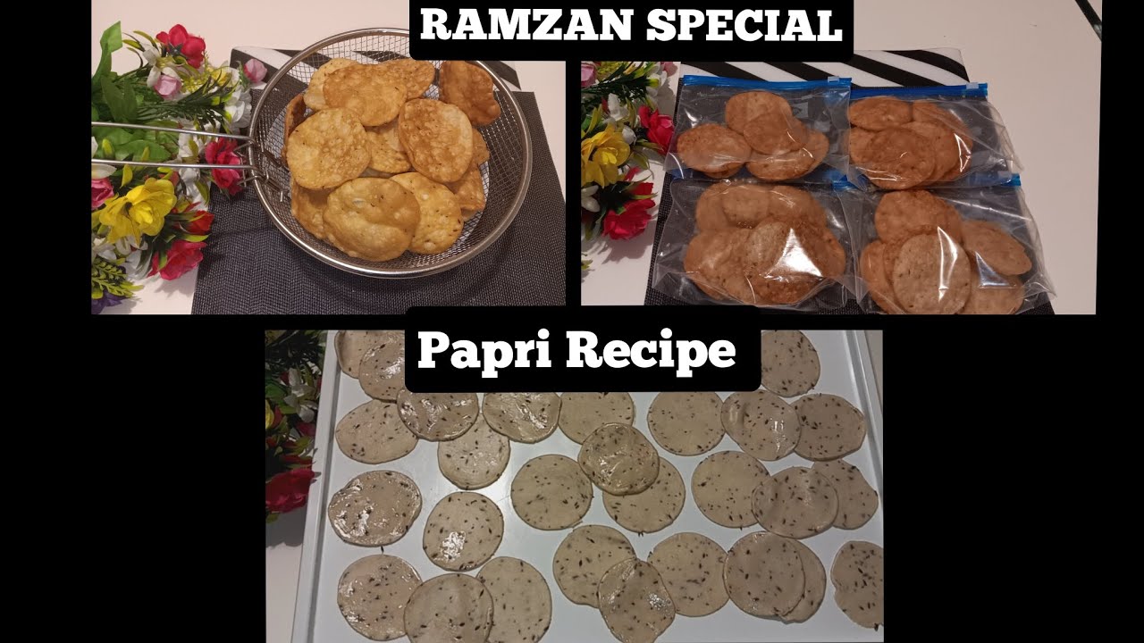 Ramzan Special Homemade Papri Recipe #149 | How to make Papri For ...