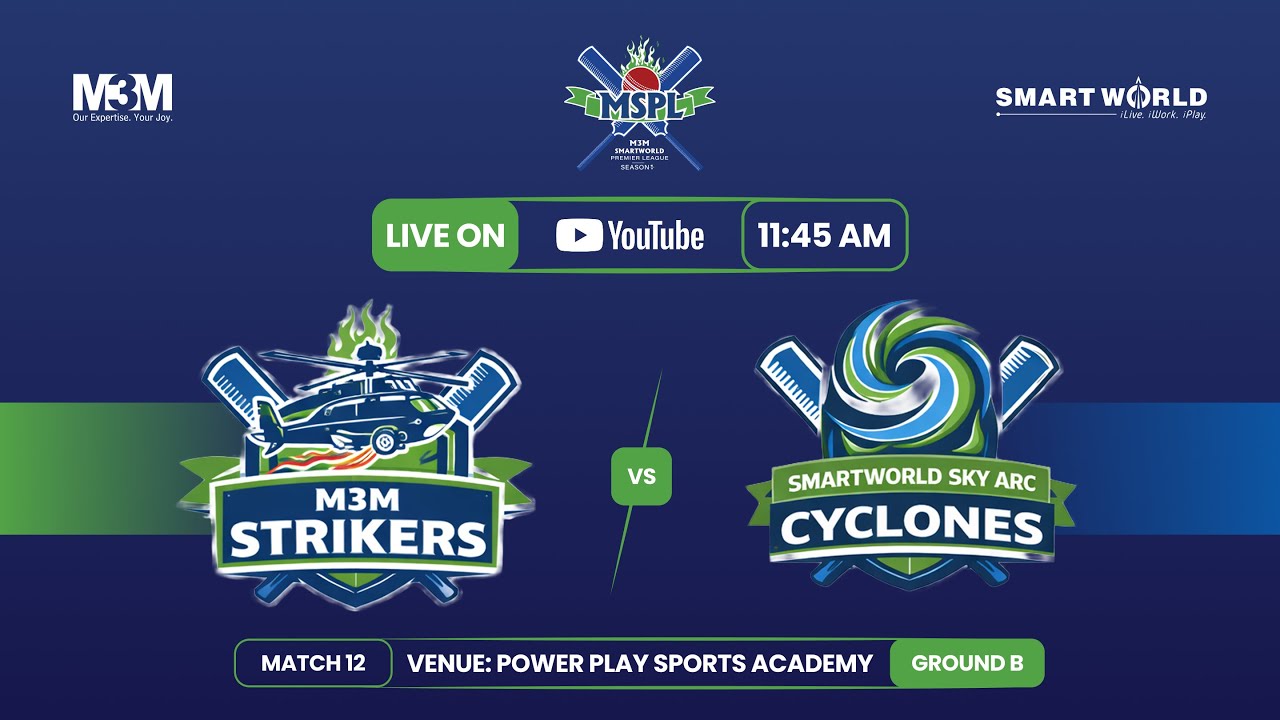 M3M Strikers VS Smartworld Sky Arc Cyclones || MSPL SEASON 1 - YouTube